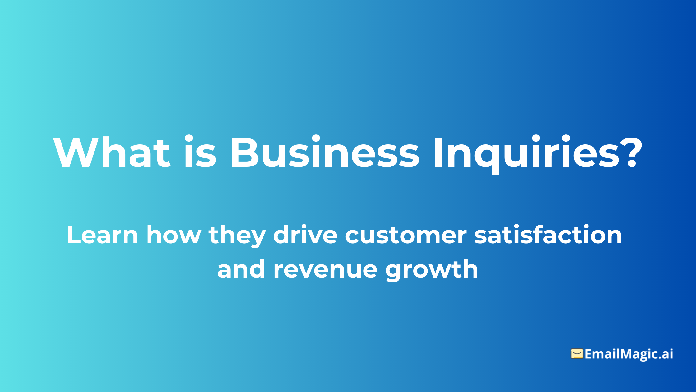 What Is Business Inquiries what-is-business-inquiries